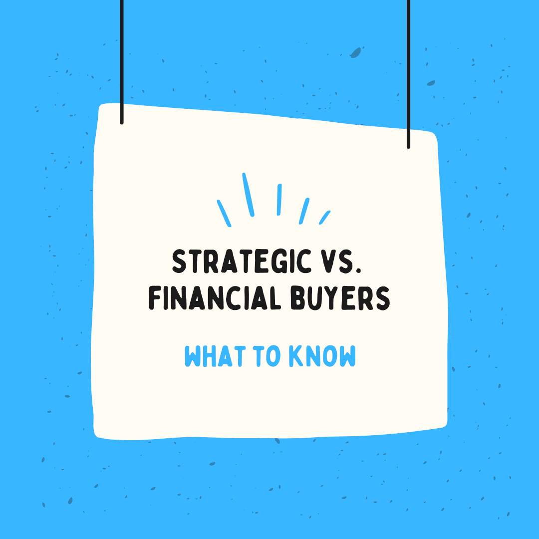 Strategic vs. Financial Buyer: What to Know When Selling (7 FAQs ...